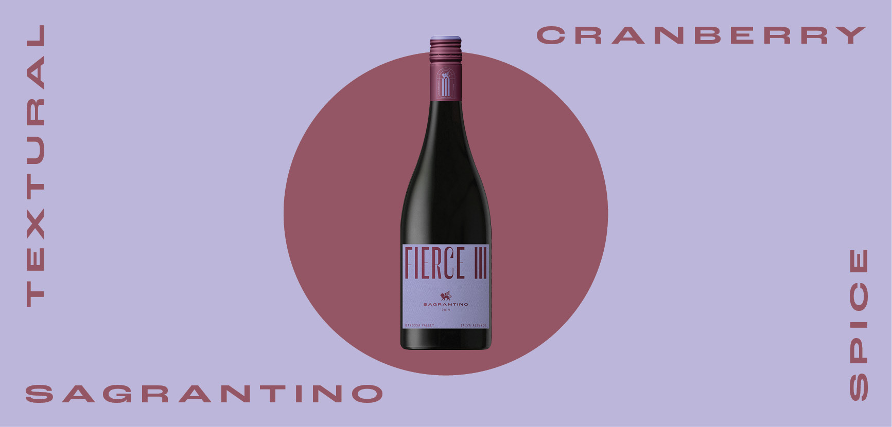 Fierce III + SUBSCRIBE – Lou Miranda Estate